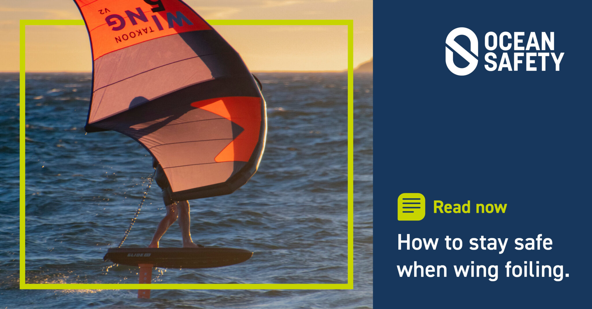 How to stay safe when wing foiling - Ocean Safety